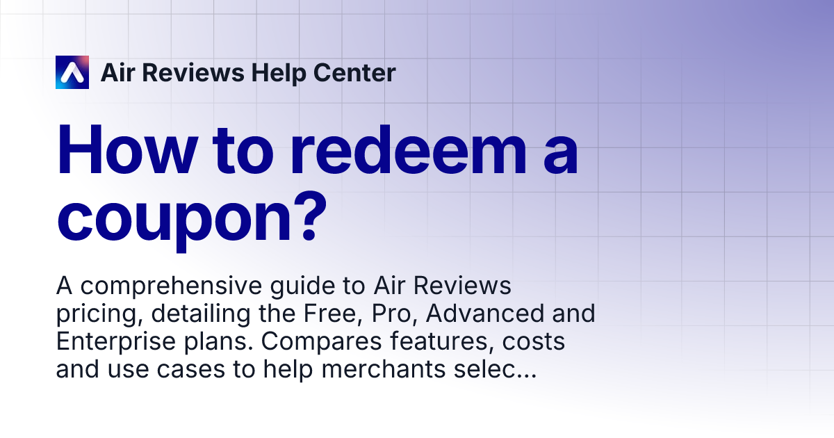 How to redeem a coupon? | Air Reviews Help Center