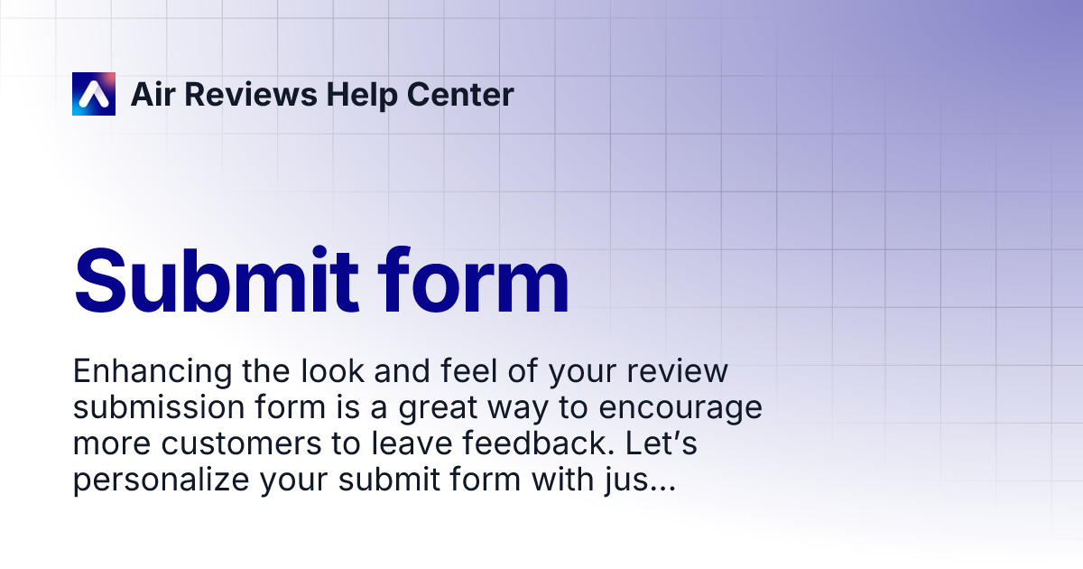 Submit form | Air Reviews Help Center