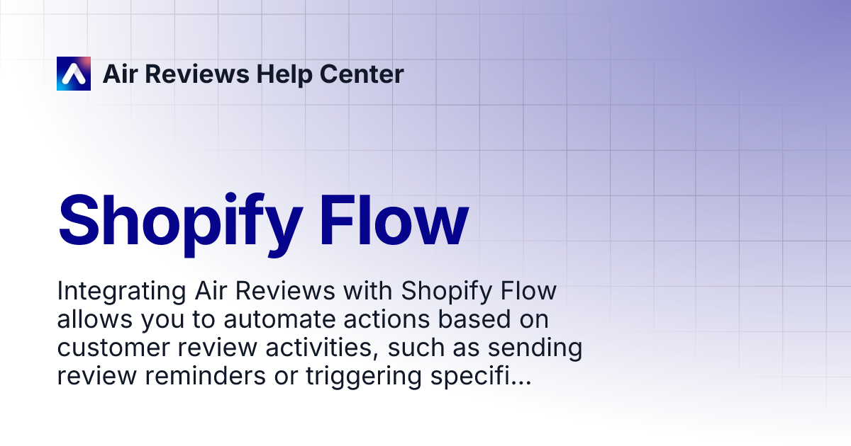 Shopify Flow | Air Reviews Help Center