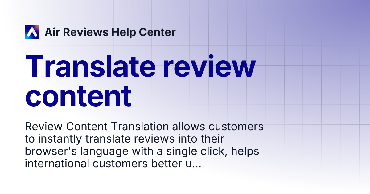 Translate review content | Air Reviews Help Center